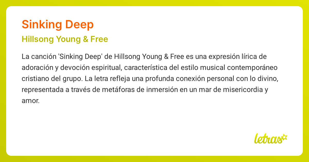 Significado de la canción SINKING DEEP (Hillsong Young & Free) - LETRAS.COM