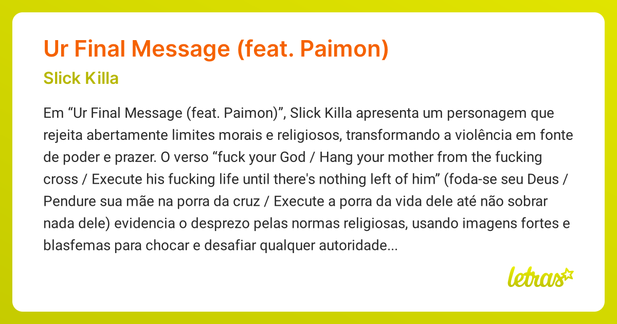 Significado da música Ur Final Message (feat. Paimon) (Slick Killa ...
