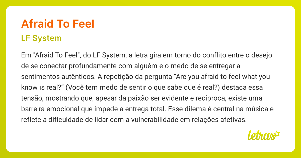 Significado da música AFRAID TO FEEL (LF System) - LETRAS.MUS.BR