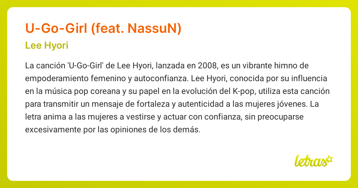 Significado de la canción U-GO-GIRL (FEAT. NASSUN) (Lee Hyori) - LETRAS.COM