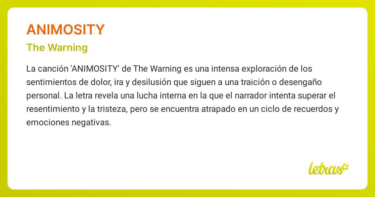 Significado de la canción ANIMOSITY (The Warning) - LETRAS.COM