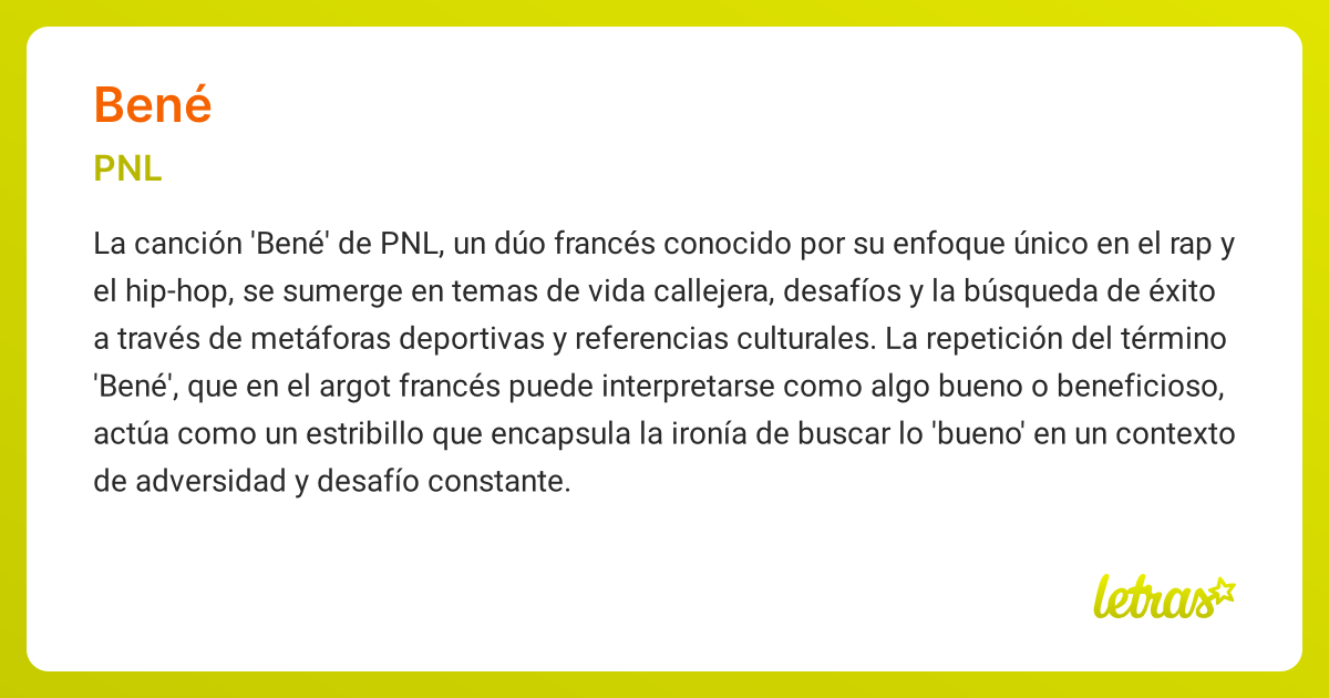 Significado de la canción BENÉ (PNL) - LETRAS.COM