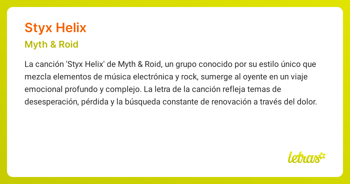 Significado de la canción STYX HELIX (Myth & Roid) - LETRAS.COM