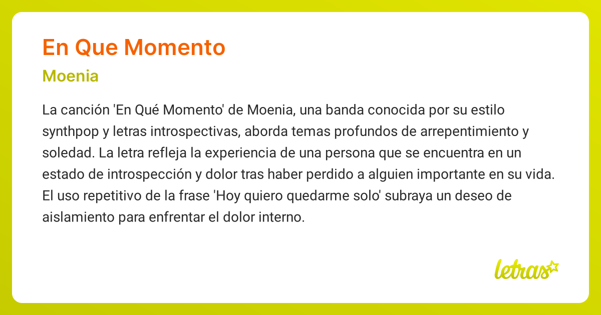 Significado de la canción EN QUE MOMENTO (Moenia) - LETRAS.COM