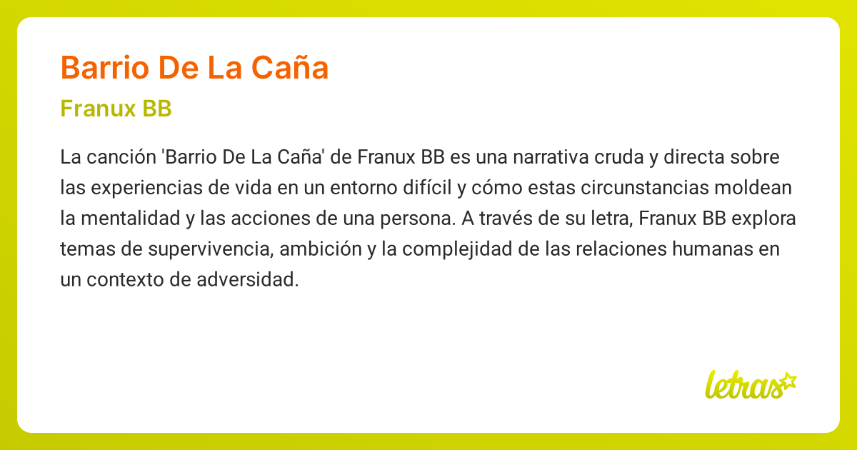 Significado de la canción BARRIO DE LA CAÑA (Franux BB) - LETRAS.COM