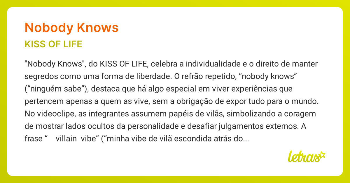 Significado da música NOBODY KNOWS (KISS OF LIFE) - LETRAS.MUS.BR