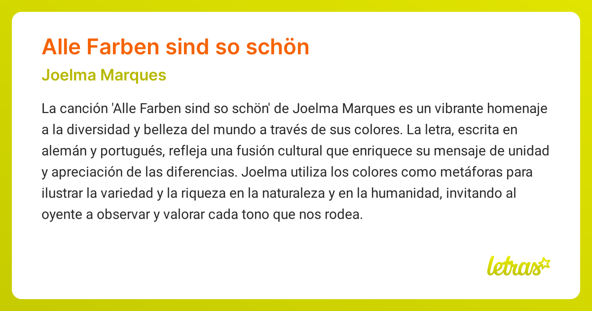 Significado de la canción ALLE FARBEN SIND SO SCHÖN (Joelma Marques ...
