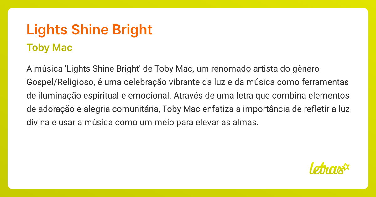 Significado da música LIGHTS SHINE BRIGHT (Toby Mac) - LETRAS.MUS.BR