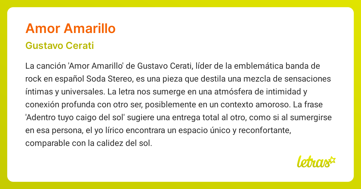 Significado de la canción AMOR AMARILLO (Gustavo Cerati) - LETRAS.COM