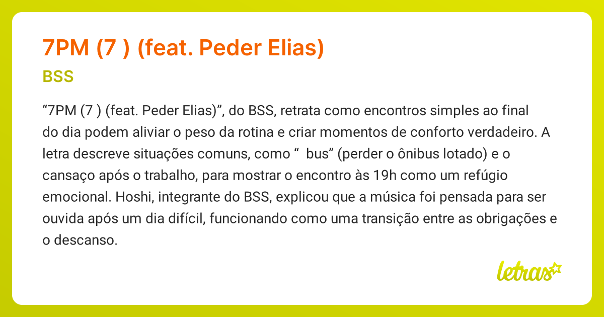 Significado da música 7PM (7시에 들어줘) (feat. Peder Elias) (BSS ) - LETRAS.MUS.BR