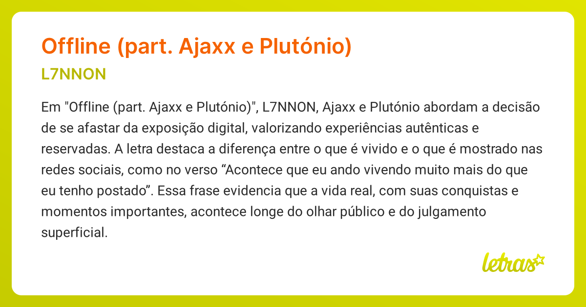 Significado da música Offline (part. Ajaxx e Plutónio) (L7NNON ...
