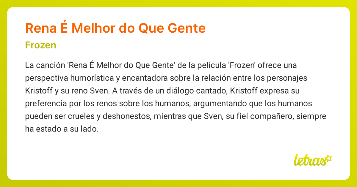 Significado de la canción RENA É MELHOR DO QUE GENTE (Frozen) - LETRAS.COM