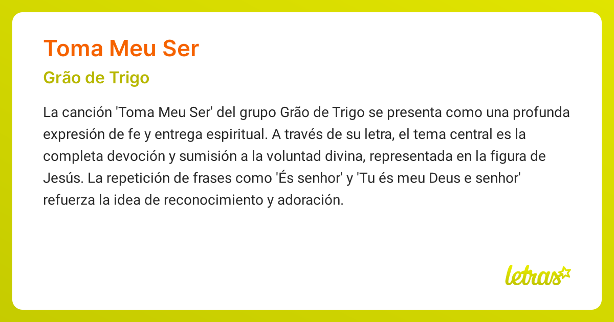 Significado de la canción TOMA MEU SER (Grão de Trigo) - LETRAS.COM