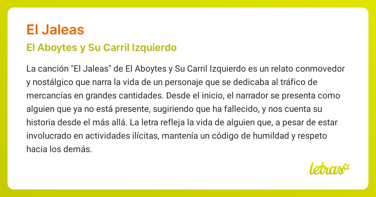 Significado de la canción EL JALEAS (El Aboytes y Su Carril Izquierdo ...