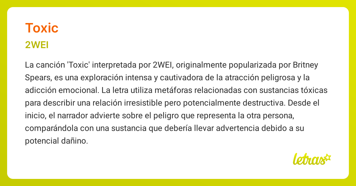 Significado de la canción TOXIC (2WEI) - LETRAS.COM