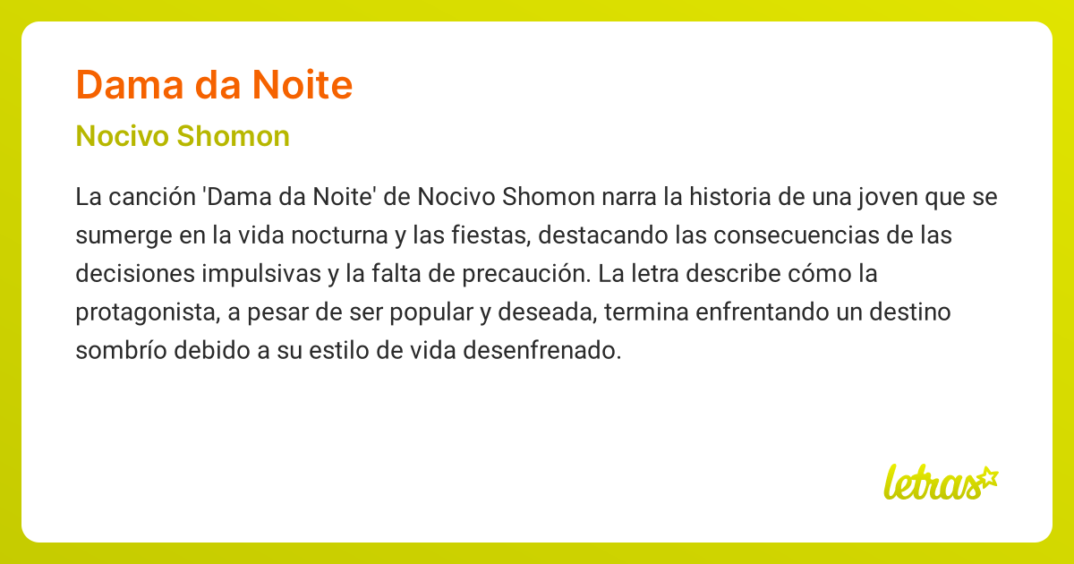 Significado de la canción DAMA DA NOITE (Nocivo Shomon) - LETRAS.COM