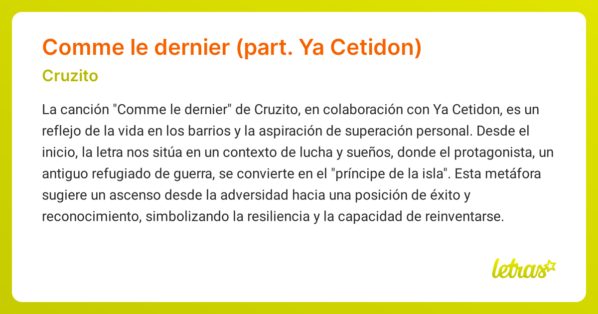 Significado de la canción Comme le dernier (part. Ya Cetidon) (Cruzito ...