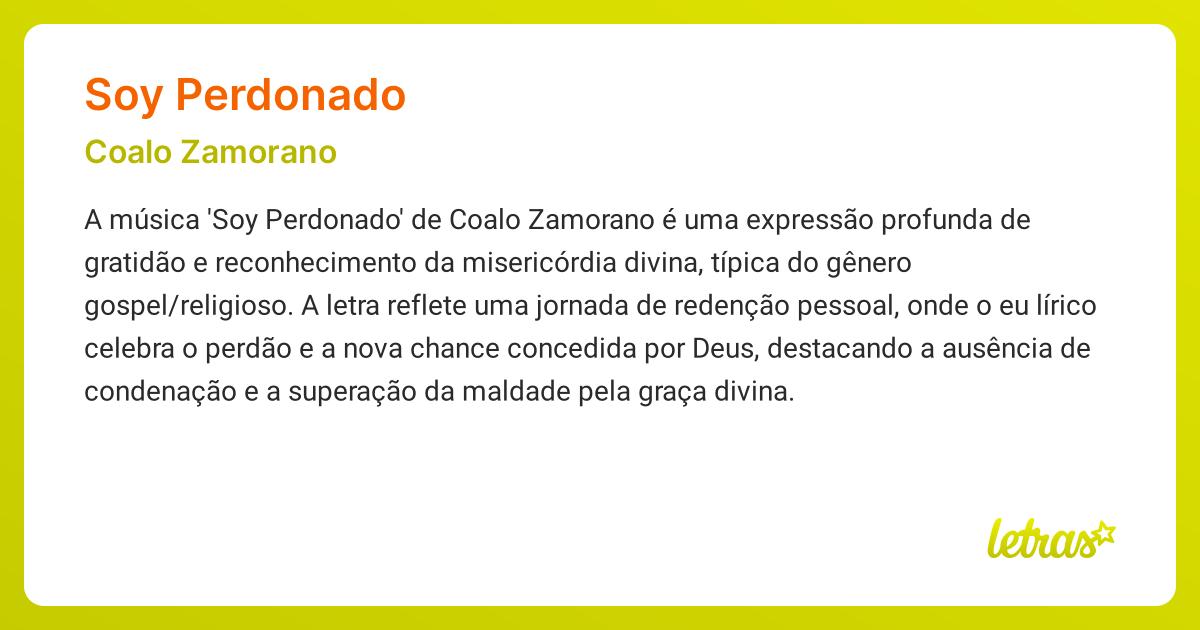 Significado da música SOY PERDONADO (Coalo Zamorano) - LETRAS.MUS.BR