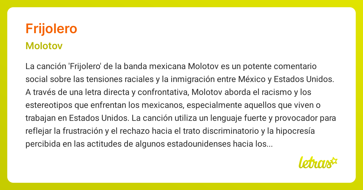 Significado de la canción FRIJOLERO (Molotov) - LETRAS.COM