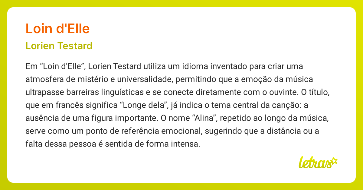 Significado da música LOIN D'ELLE (Lorien Testard) - LETRAS.MUS.BR