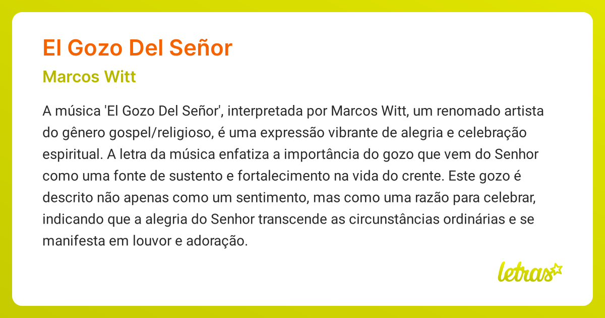 Significado da música EL GOZO DEL SEÑOR (Marcos Witt) - LETRAS.MUS.BR