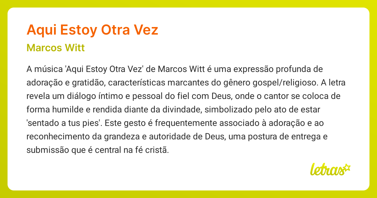 Significado da música AQUI ESTOY OTRA VEZ (Marcos Witt) - LETRAS.MUS.BR