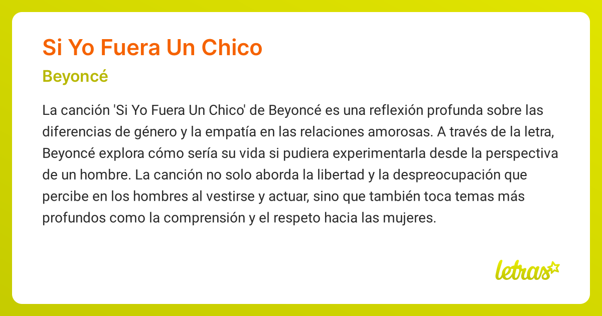 Significado de la canción SI YO FUERA UN CHICO (Beyoncé) - LETRAS.COM