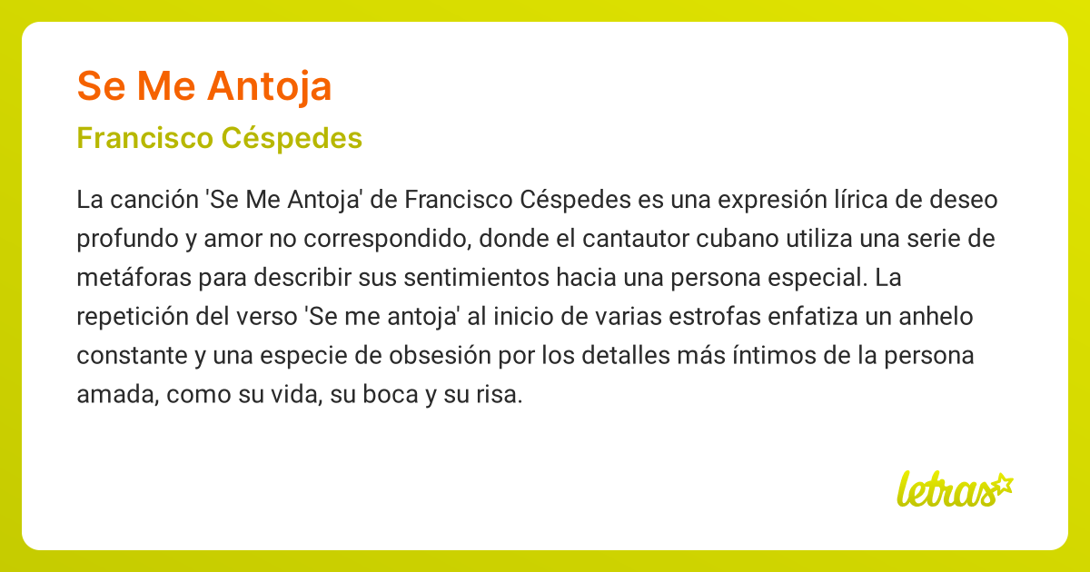 Significado de la canción SE ME ANTOJA (Francisco Céspedes) - LETRAS.COM