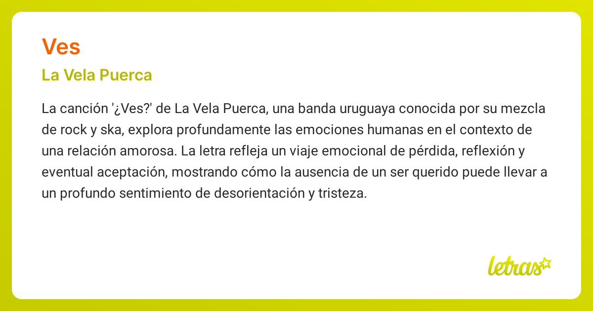 Significado de la canción ¿VES? (La Vela Puerca) - LETRAS.COM