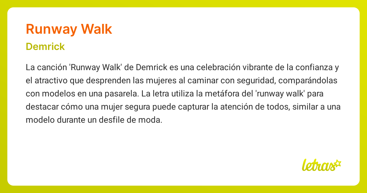 Significado de la canción RUNWAY WALK (Demrick) - LETRAS.COM