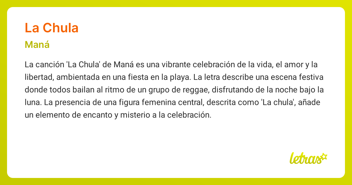 Significado de la canción LA CHULA (Maná) - LETRAS.COM