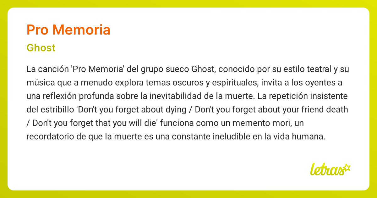 Significado de la canción PRO MEMORIA (Ghost) - LETRAS.COM