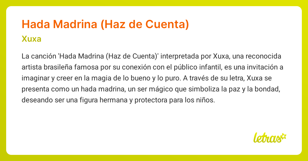 Significado de la canción HADA MADRINA (HAZ DE CUENTA) (Xuxa) - LETRAS.COM