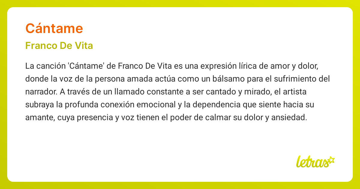 Significado de la canción CÁNTAME (Franco De Vita) - LETRAS.COM