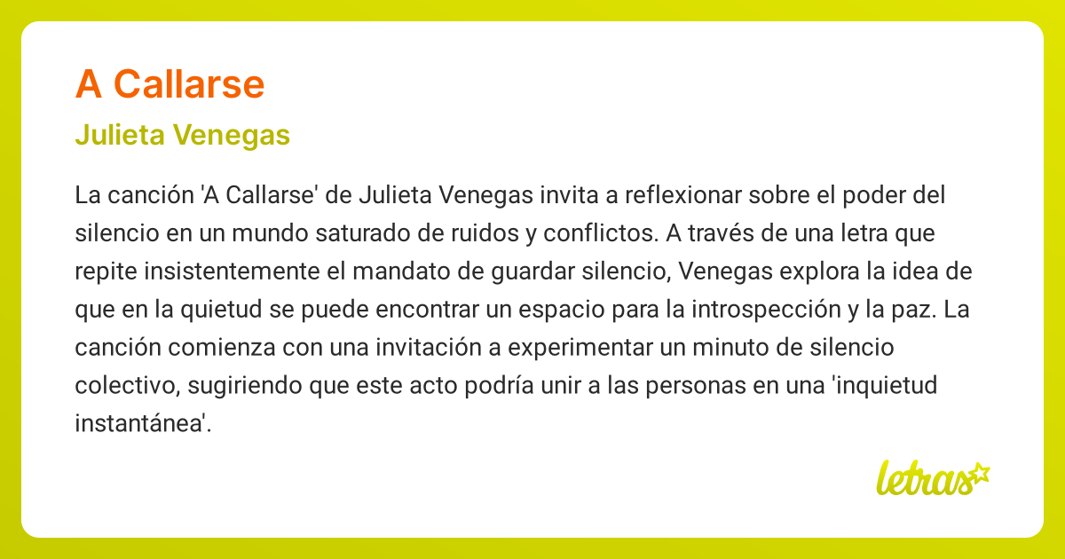 Significado de la canción A CALLARSE (Julieta Venegas) - LETRAS.COM