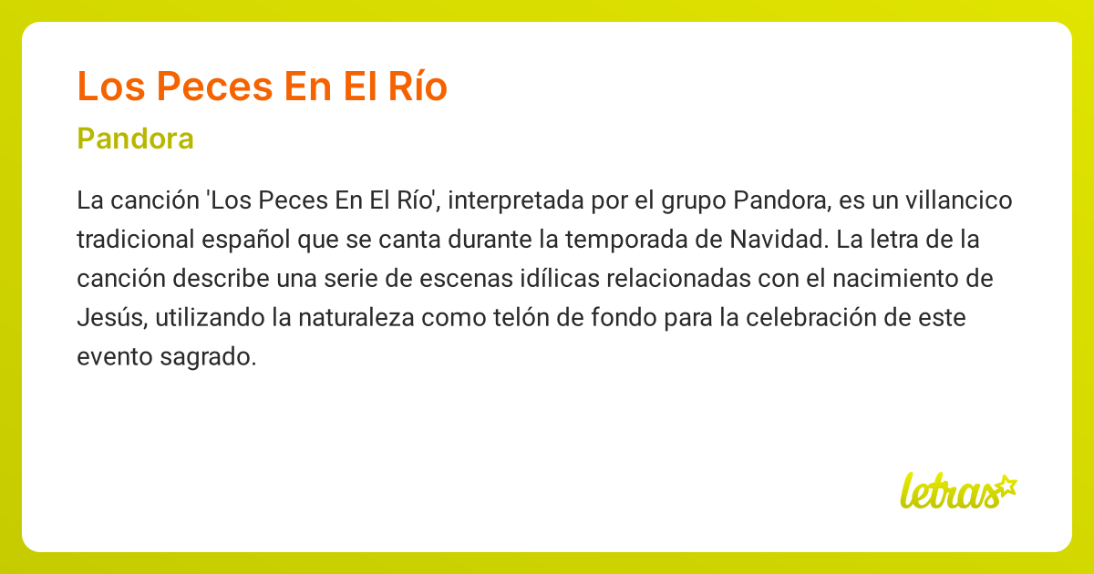 Significado de la canción LOS PECES EN EL RÍO (Pandora) - LETRAS.COM