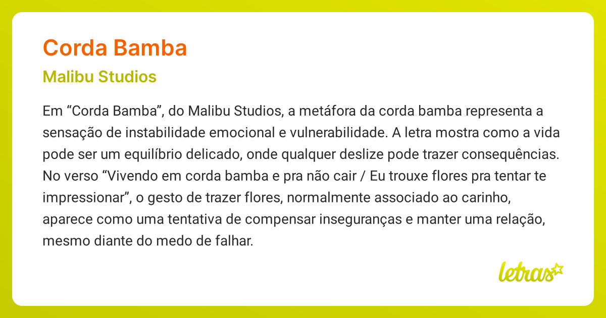 Significado da música CORDA BAMBA (Malibu Studios) - LETRAS.MUS.BR