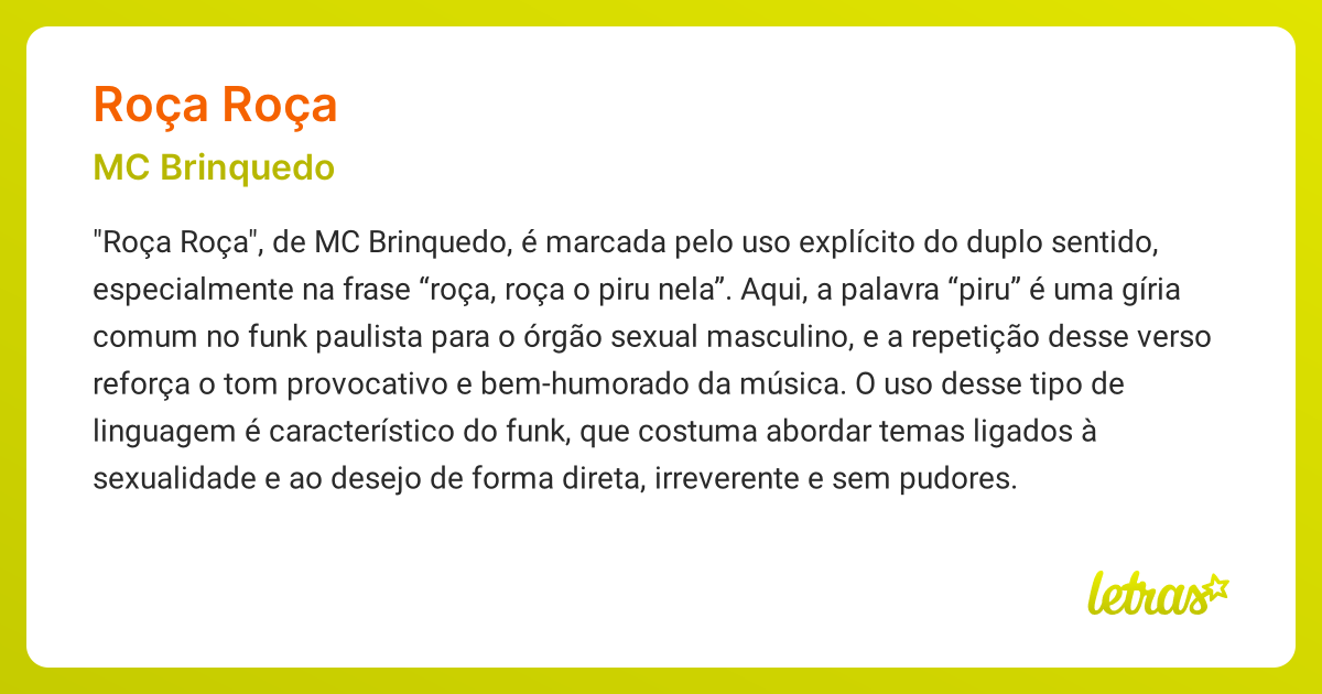 Significado da música ROÇA ROÇA (MC Brinquedo) - LETRAS.MUS.BR