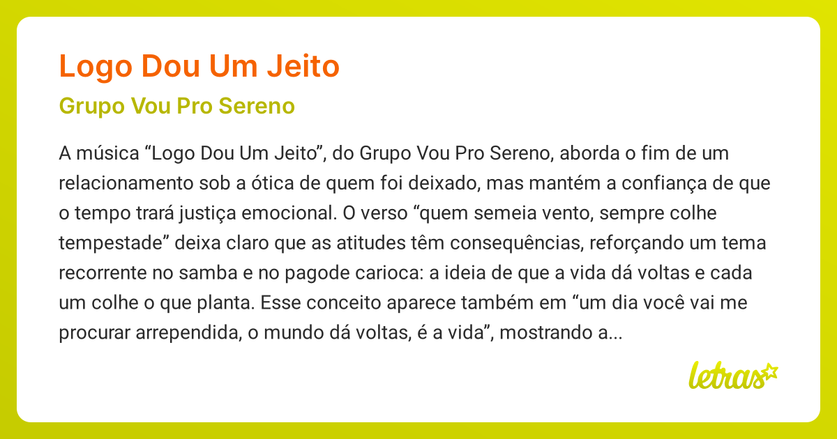 Significado da música LOGO DOU UM JEITO (Grupo Vou Pro Sereno) - LETRAS ...