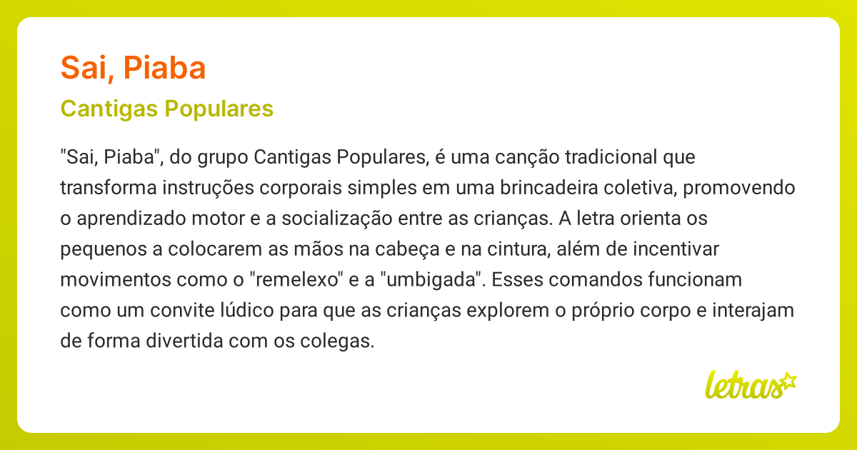Significado da música SAI, PIABA (Cantigas Populares) - LETRAS.MUS.BR