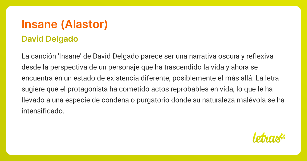 Significado de la canción INSANE (ALASTOR) (David Delgado) - LETRAS.COM