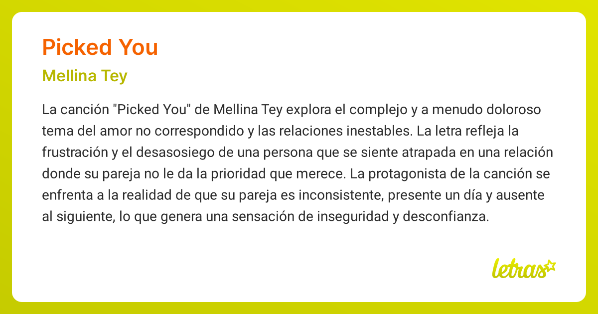 Significado de la canción PICKED YOU (Mellina Tey) - LETRAS.COM