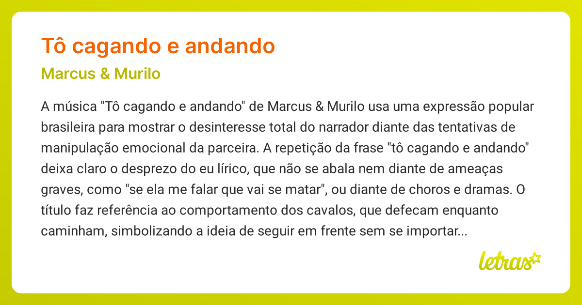 Significado da música TÔ CAGANDO E ANDANDO (Marcus & Murilo) - LETRAS ...