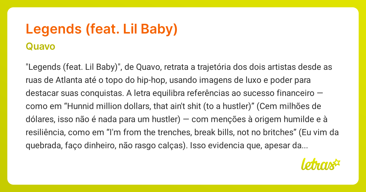Significado da música LEGENDS (FEAT. LIL BABY) (Quavo) - LETRAS.MUS.BR