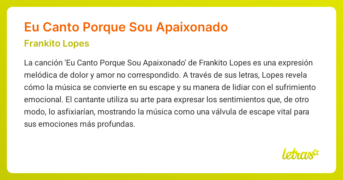 Significado de la canción EU CANTO PORQUE SOU APAIXONADO (Frankito ...