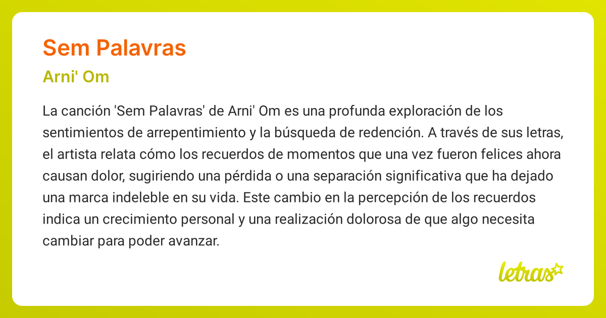 Significado de la canción SEM PALAVRAS (Arni' Om) - LETRAS.COM