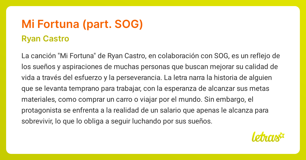 Significado de la canción MI FORTUNA (PART. SOG) (Ryan Castro) - LETRAS.COM