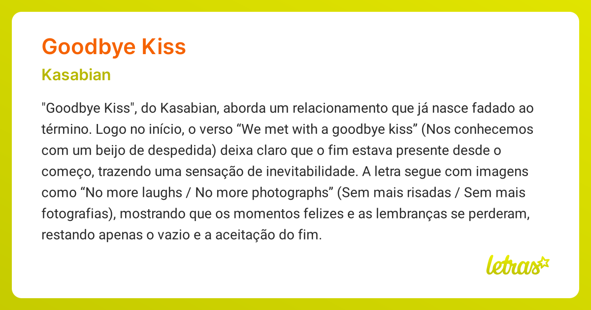 Significado da música GOODBYE KISS (Kasabian) - LETRAS.MUS.BR
