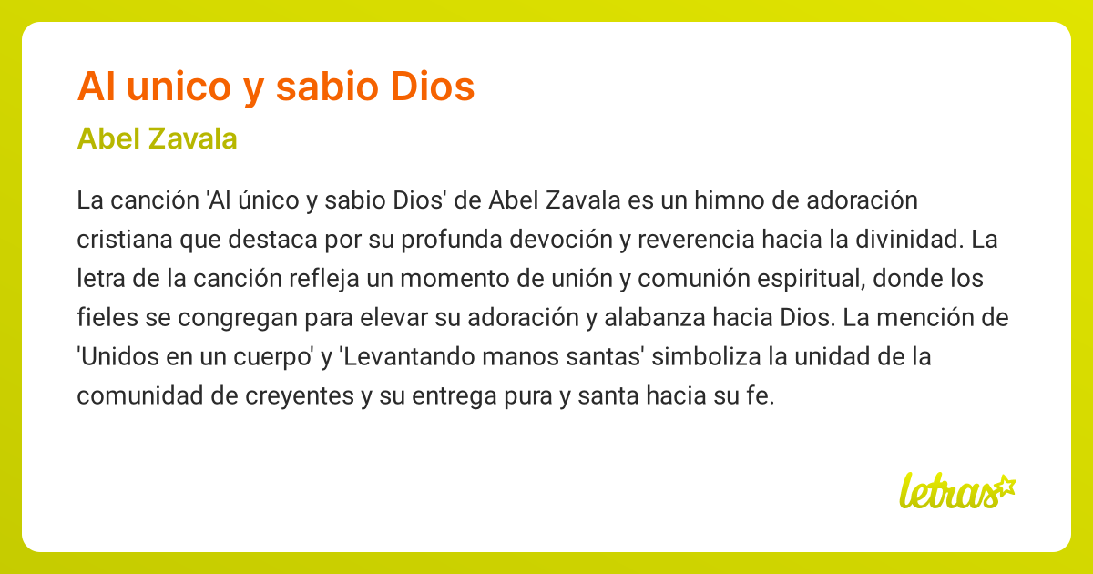 Significado de la canción AL UNICO Y SABIO DIOS (Abel Zavala) - LETRAS.COM