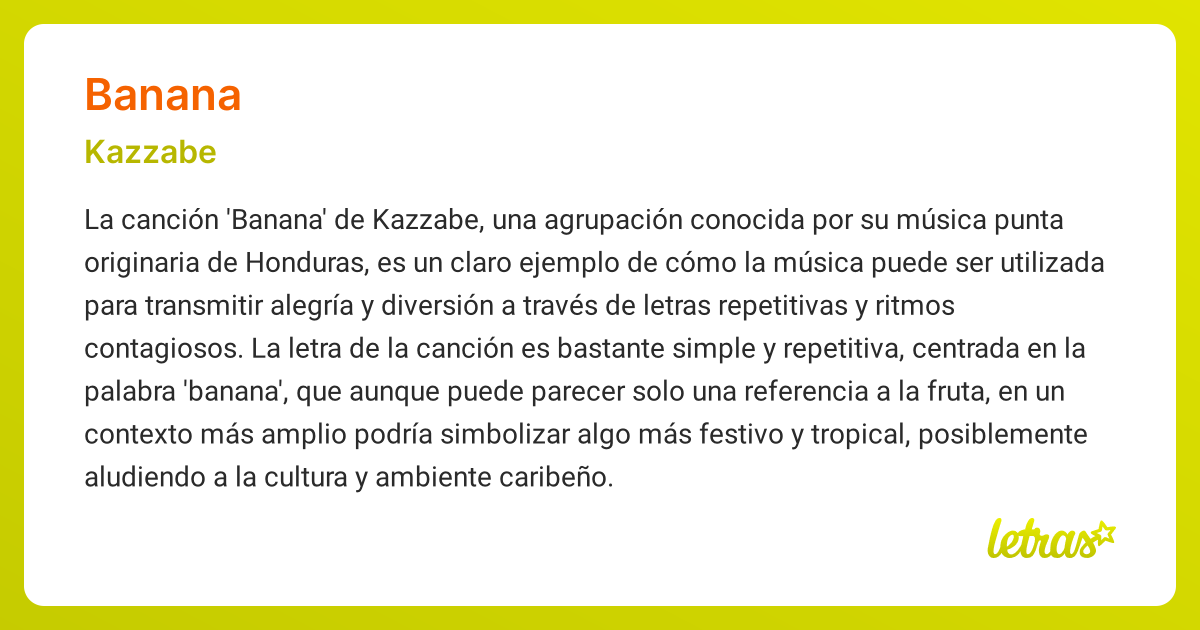 Significado de la canción BANANA (Kazzabe) - LETRAS.COM